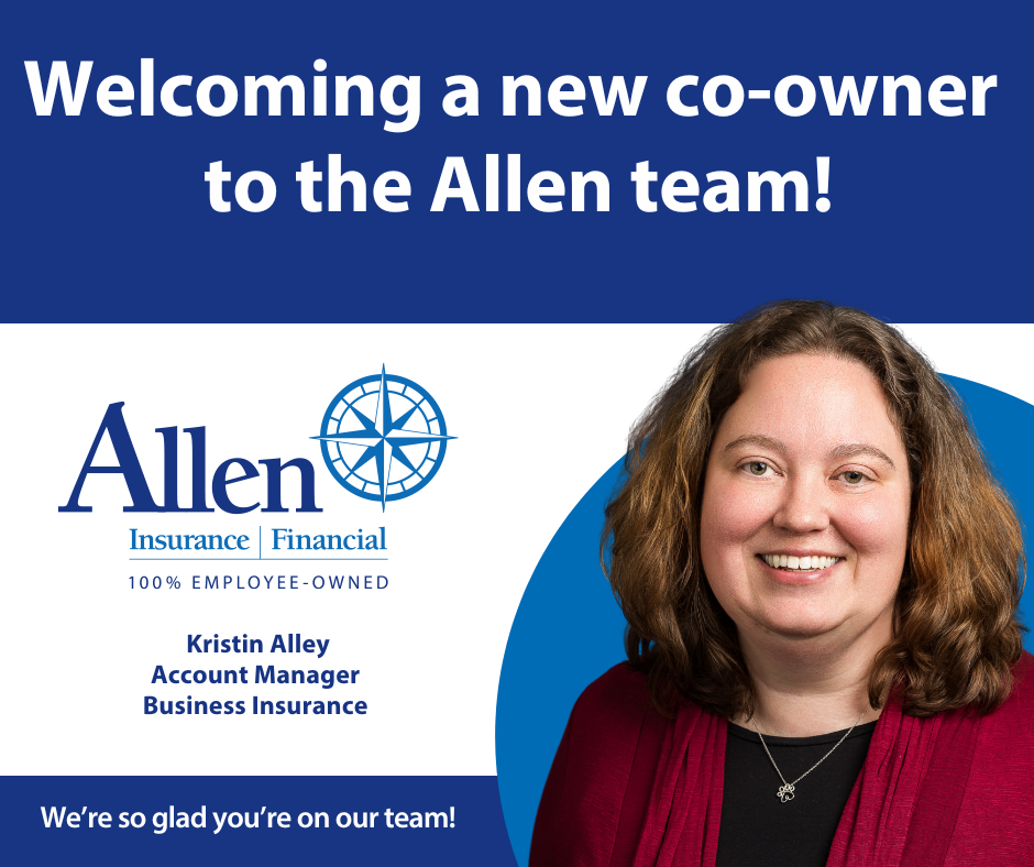 Welcoming Kristin Alley to Team Allen - Allen Insurance and Financial